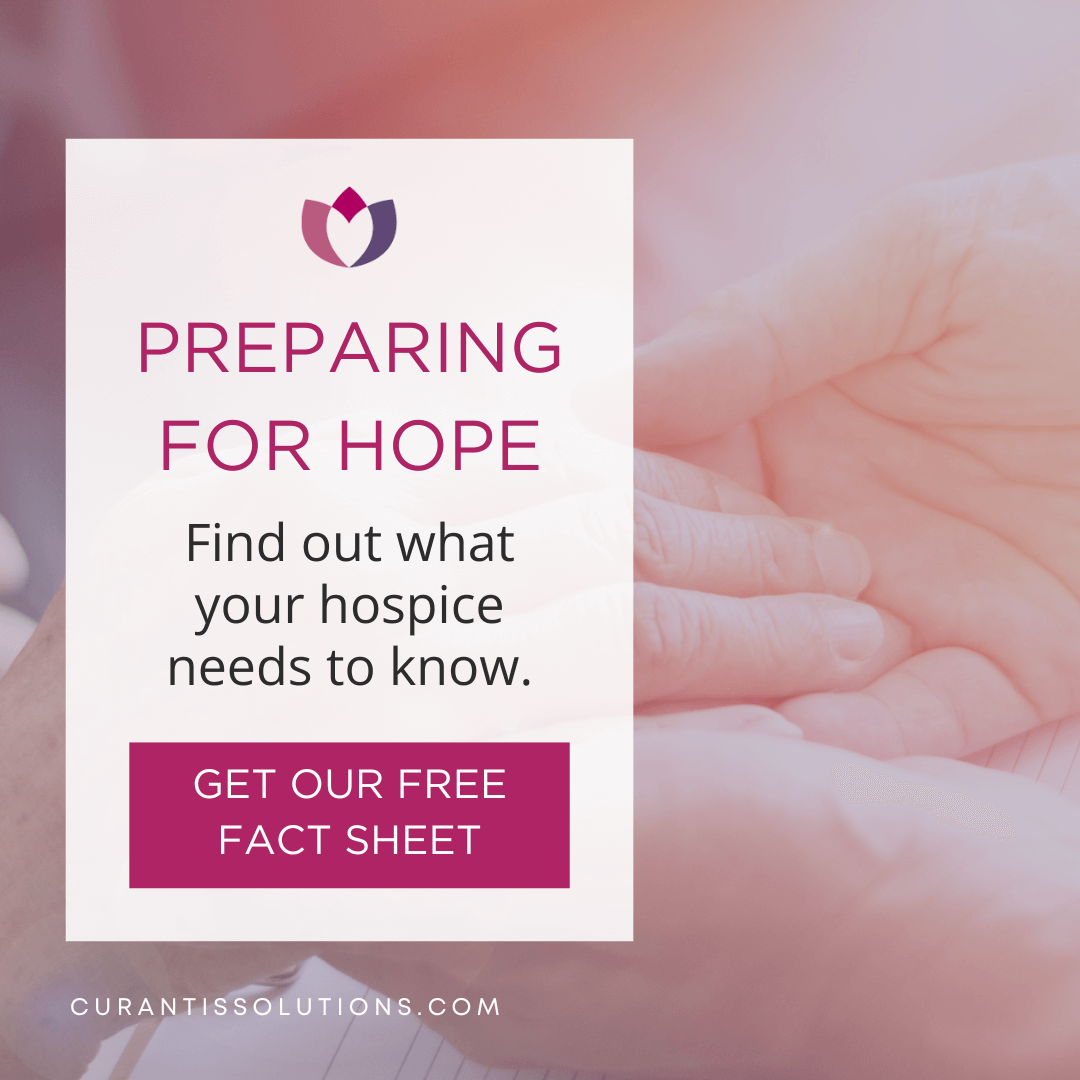 Reimagining Hospice and Palliative Care Software - Curantis Solutions